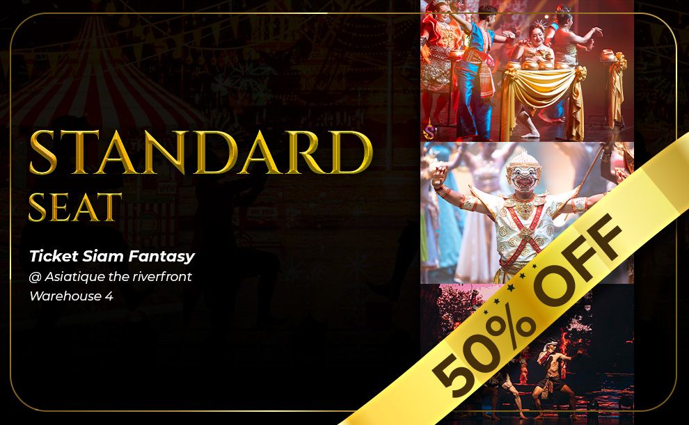 Siam Fantasy Ticket Standard Seat